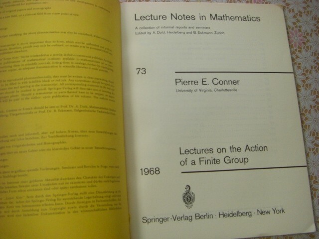 数学洋書 Lecture notes in mathematics 73 Lectures on the action of a finite ...