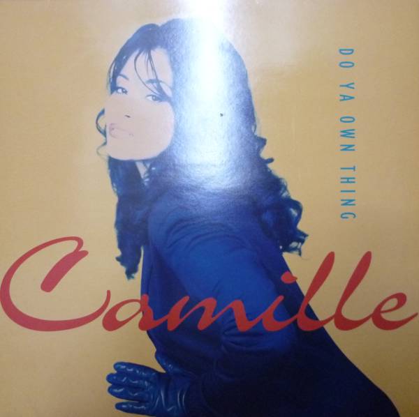 CAMILLE / DO YA OWN THING 12'' EU R&B(R&B、ソウル)｜売買されたオークション情報、yahooの商品情報 ...