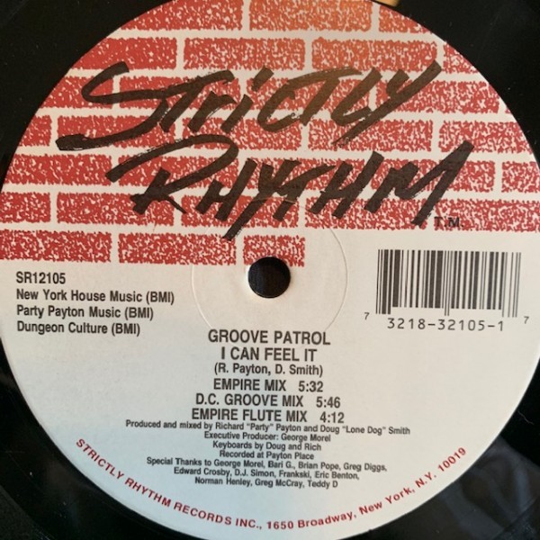 Groove Patrol Lost In The Groove / I Can Feel It Label: Strictly Rhythm ...