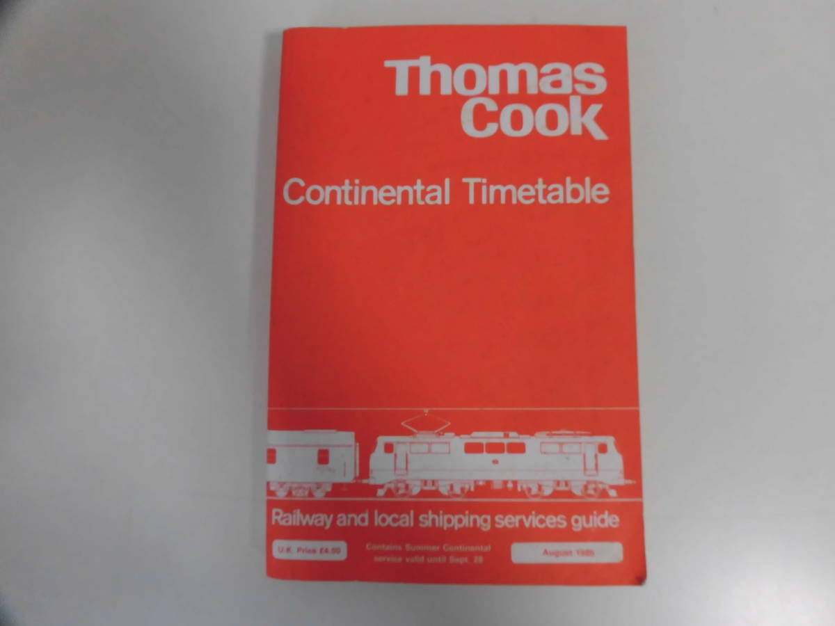 12か6583 トーマスクックコンチネンタルタイムテーブル Thomas Cook Continental Time Table 廃刊 ...