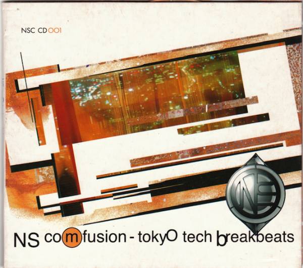 NS-COM___NS COMFUSION - TOKYO TECH BREAKBEATS____dub squad(テクノ)｜売買された ...
