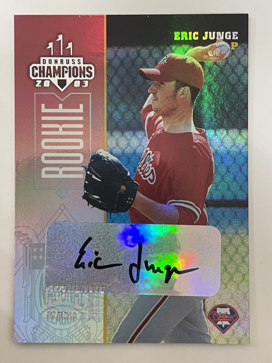 939-419 DONRUSS CHAMPIONS 2003 ROOKIE ERIC JUNGE エリック ヤング 艾力克 直筆サイン入り ...
