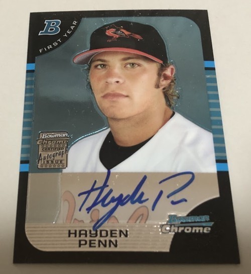 2005 BOWMAN CHROME Hayden Penn RC Auto 元千葉ロッテマリーンズ 来日外国人 ヘイデン ペン直筆サイン ...
