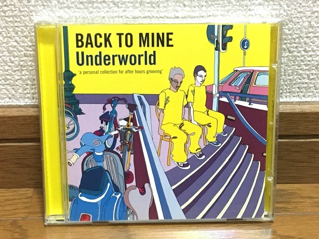 UNDERWORLD / BACK TO MINE 名作コンピ MIX-CD 傑作 国内盤帯付 Karl Hyde / Rick Smith ...