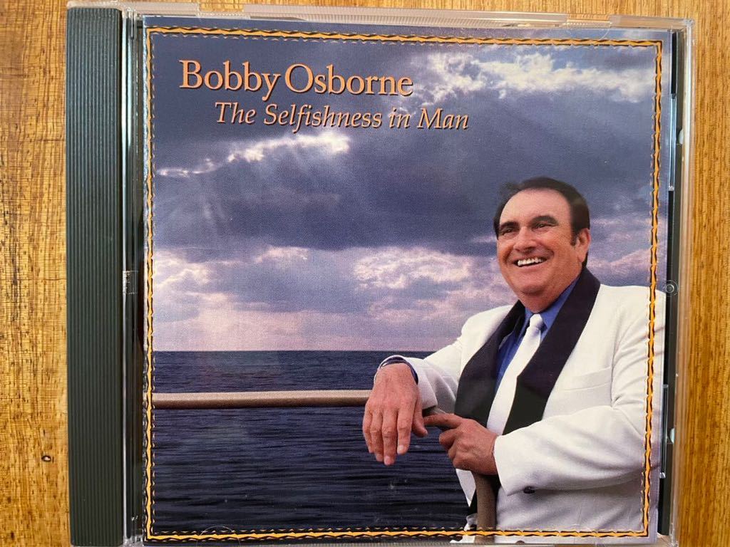 CD BOBBY OSBORNE / THE SELFISHNESS IN MAN(フォーク & カントリー)｜売買されたオークション情報 ...