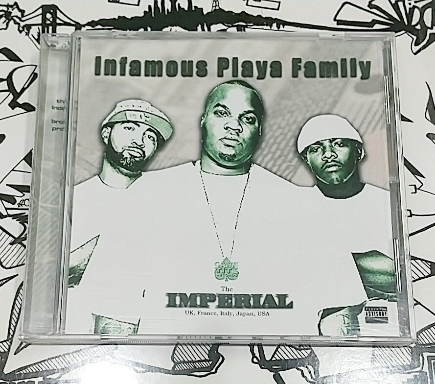 CD Infamous Playa Family － The Imperial / G-rap / G-luv / Gangsta ...