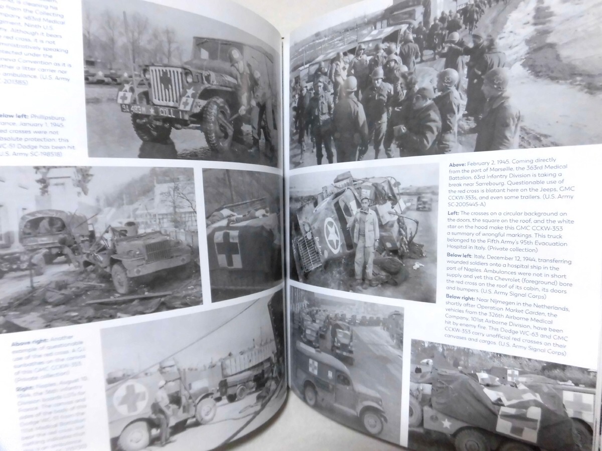 洋書 第二次大戦 アメリカ陸軍 救急 医療車両写真集 U.S. Army Ambulances and Medical Vehicles in World War II Casemate発行 ...