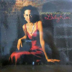 223041 LADY KIM / Everything Must Change LP(ジャズ一般)｜売買されたオークション情報、yahooの ...