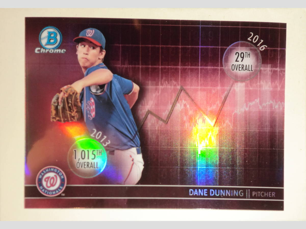 DANE DUNNING NATIONALS 2016 BOWMAN DRAFT CHROME DRAFT DIVIDENTS ...